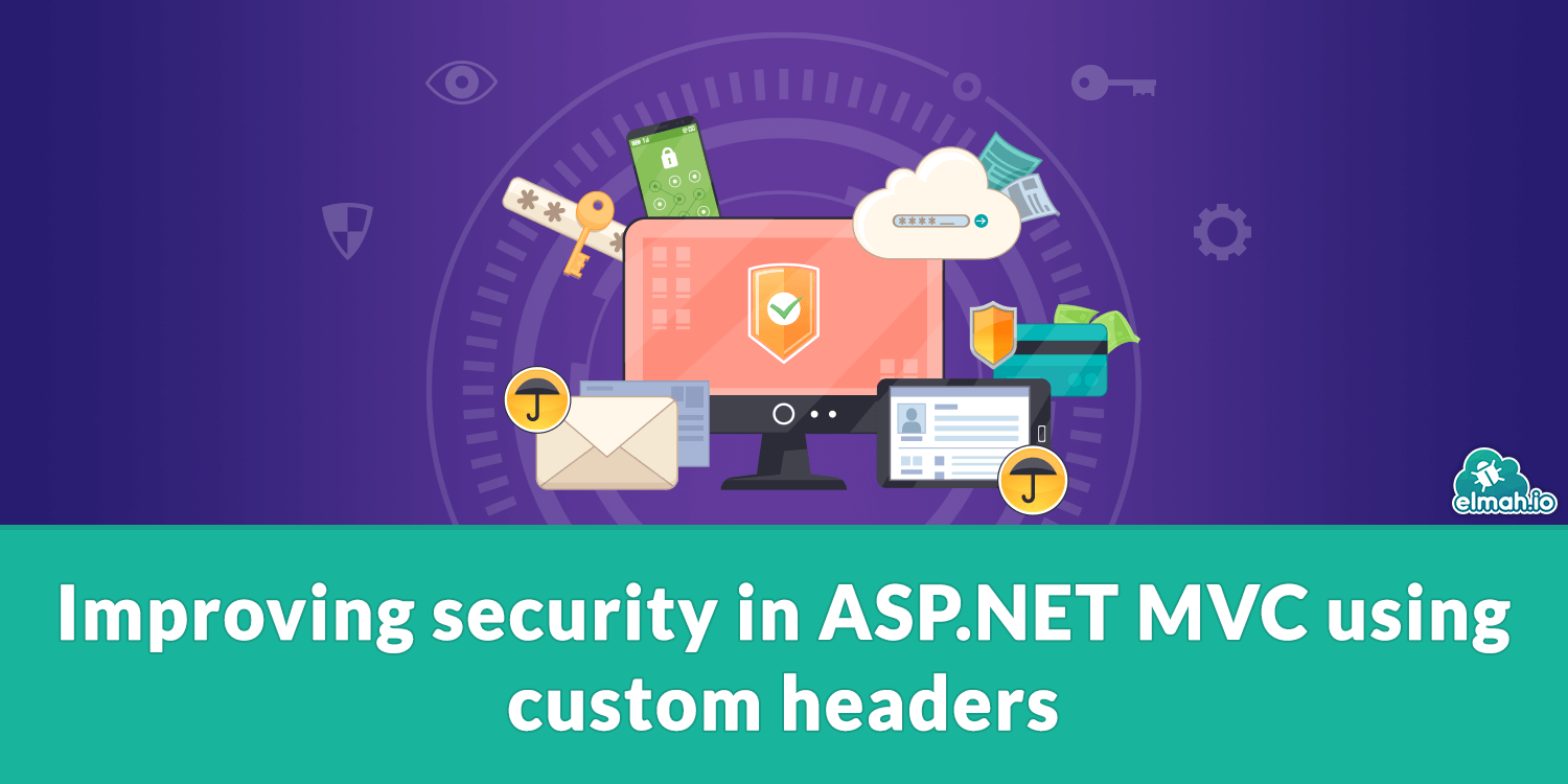 The Asp Net Mvc Club Step By Step How To Add Custom Headers Using Asp 
