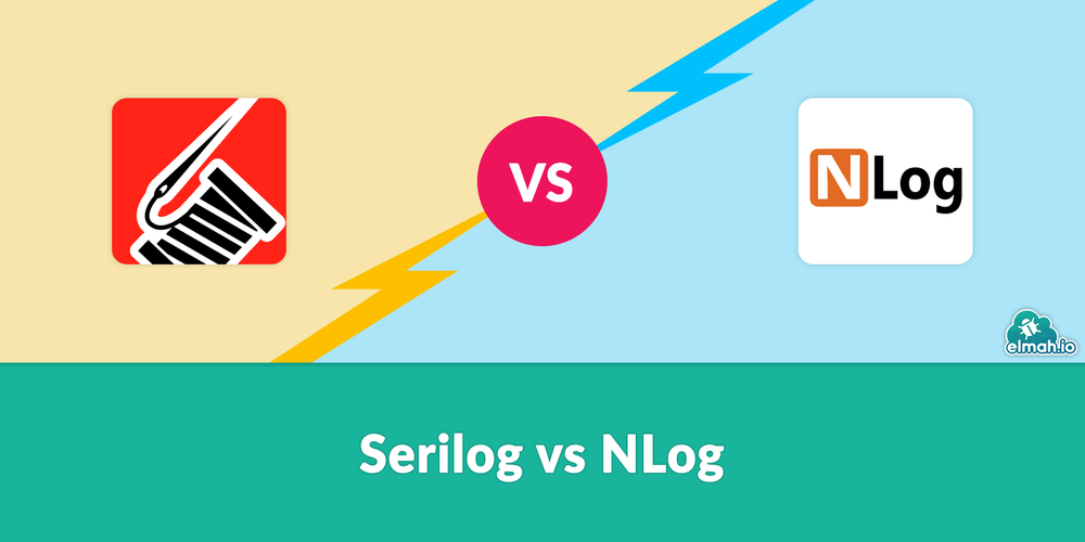 Serilog vs NLog - Help you pick with this comparison