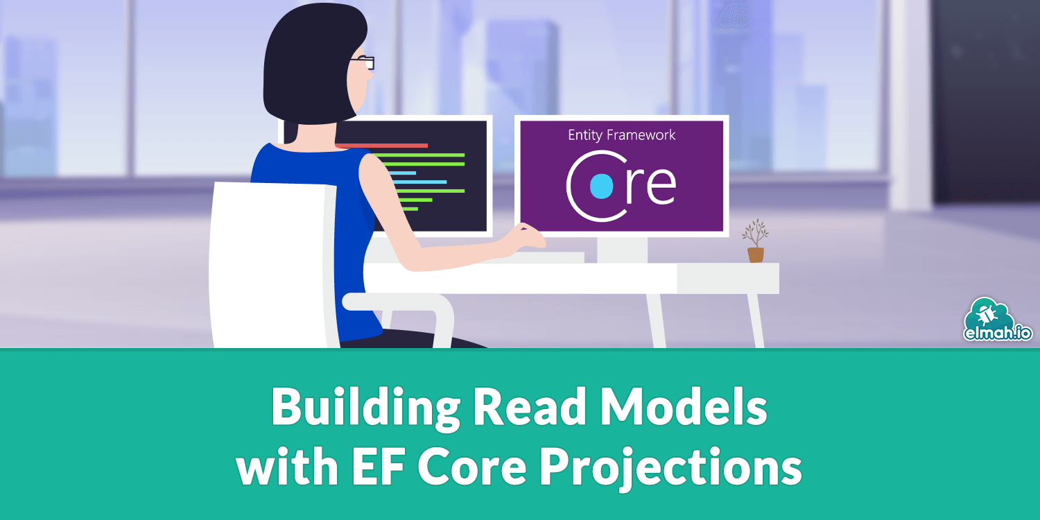 Building Read Models with EF Core Projections