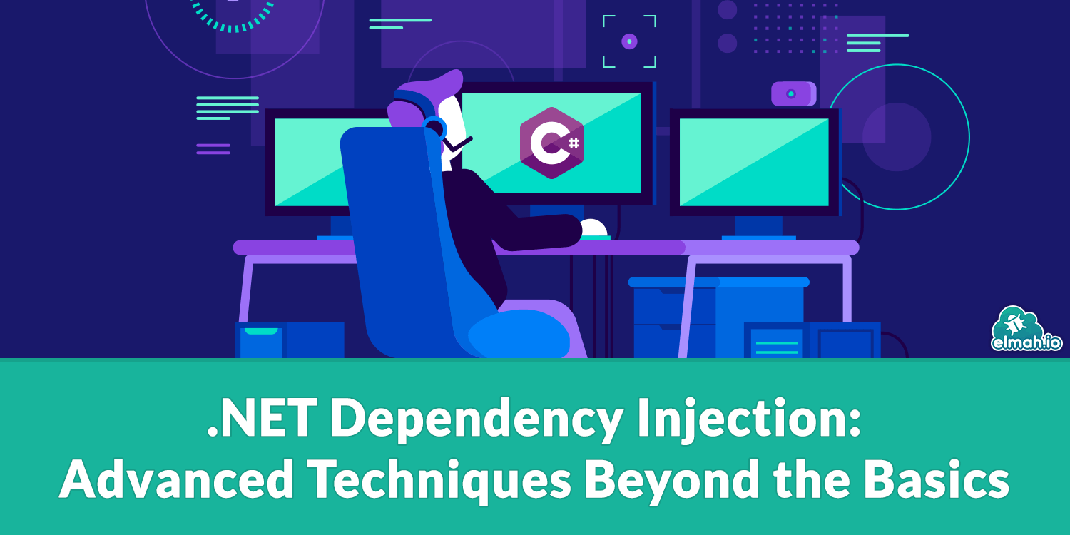 Net Dependency Injection Advanced Techniques Beyond The Basics